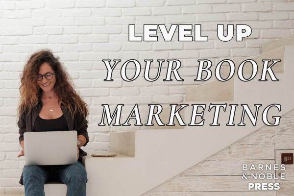 B&N Press May 2025 Newsletter | Barnes & Noble Press Blog